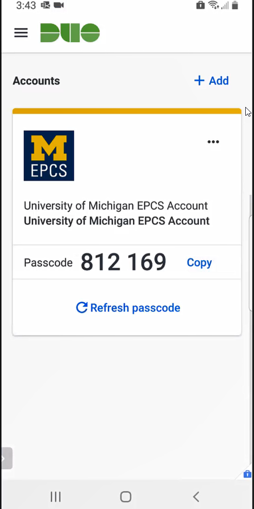 - EPCS Duo Android Mobile Device Enrollment Process - Michigan Medicine ...